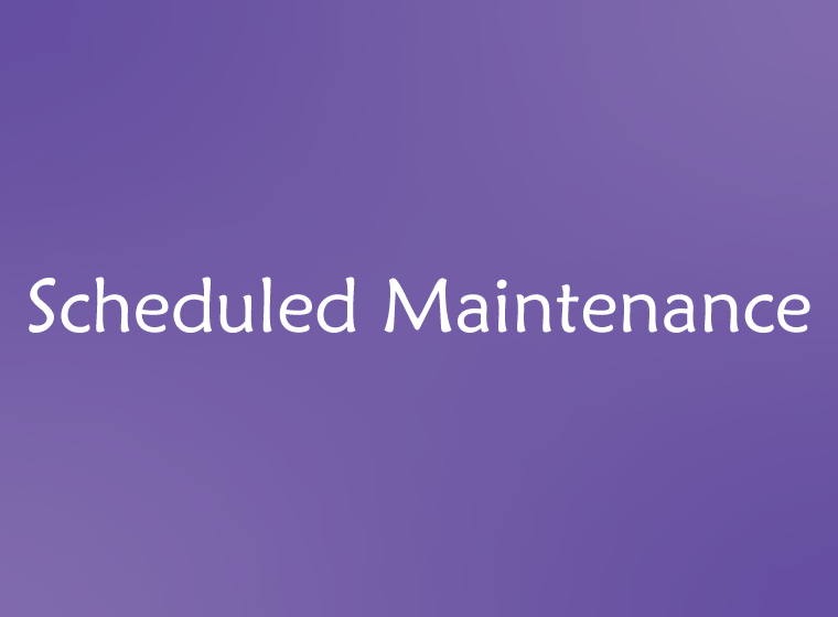 Scheduled Maintenance Update | myCred