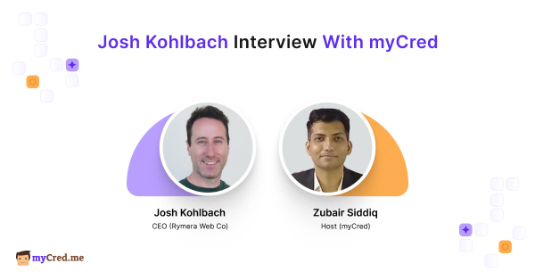 Josh Kohlbach Interview With myCred
